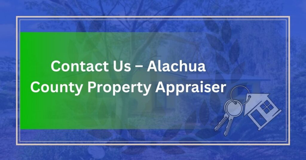 Contact Us – Alachua County Property Appraiser